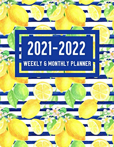 2021-2022 Weekly & Monthly Planner: Lemon Cover - 2 Years Weekly ...
