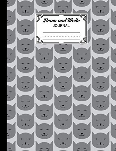 Draw and Write Journal: Draw and Write Journal, Grades K-2, Cat Cover ...