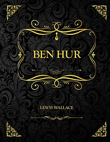 Ben Hur: Edition Collector - Lewis Wallace by Lew Wallace | Goodreads