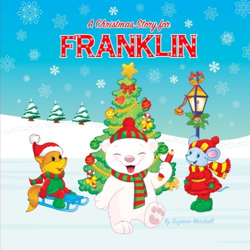 A Christmas Story for Franklin: Christmas Story & Christmas Present by ...