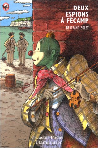 Deux espions a fecamp: - MYSTERE/POLICIER, JUNIOR DES 9/10 ANS ...