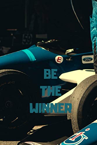 Be The Winner Of Formula 1 Notebook: Amazing F1 on your cover from now ...