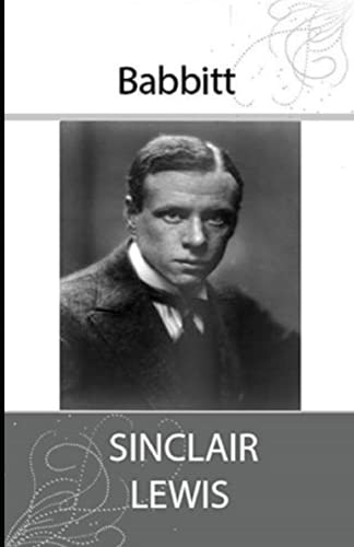 Babbitt Illustrated by Sinclair Lewis | Goodreads