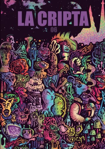 La cripta 6 (Spanish Edition) by Sr. Daniel Torrado Medina | Goodreads