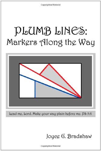Plumb Lines by Joyce Bradshaw | Goodreads