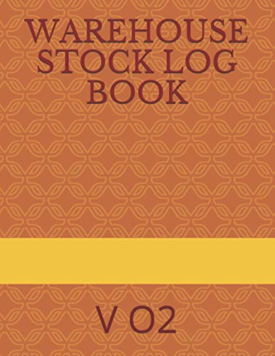 WAREHOUSE STOCK LOG BOOK: V O2 by YASSIR BAAZIZ | Goodreads
