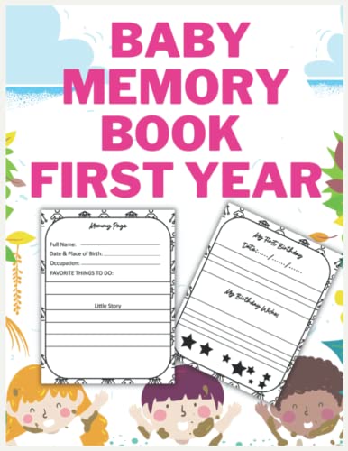 Baby Memory Book First Year: Beautiful Baby Memory Book for Modern ...