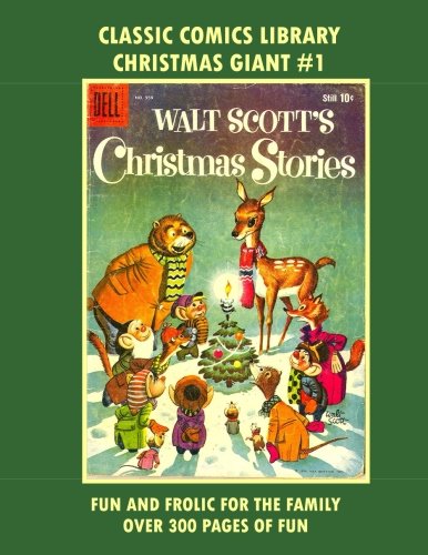 Christmas Giant Comics Collection Volume 1: Over 330 Pages! by Charlton ...