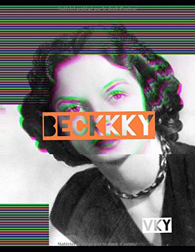 Beckkky (French Edition) by Victoria Kabeya | Goodreads