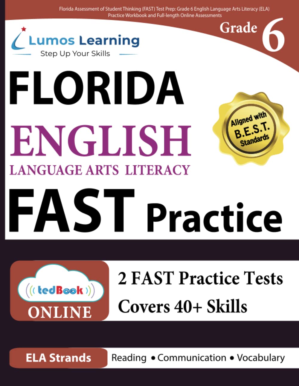 Florida Assessment of Student Thinking (FAST) Test Prep: Grade 6 ...