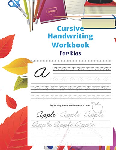 Cursive Handwriting Workbook For Kids: Cursive Handwriting Workbook For ...