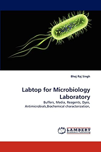 Labtop for Microbiology Laboratory: Buffers, Media, Reagents, Dyes ...