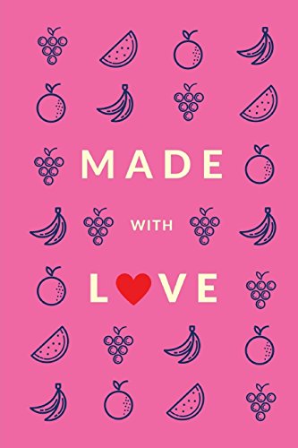 Made With Love (Blank Recipe Book): Pretty Pink, Premium Blank Cookbook ...