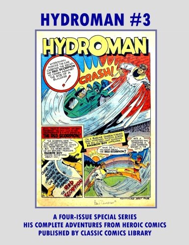 Hydroman Comic #3 by Eastern Color | Goodreads