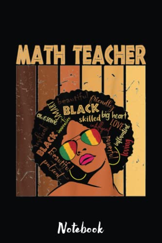 Math Teacher Afro African American Black History Month Notebook: Black ...