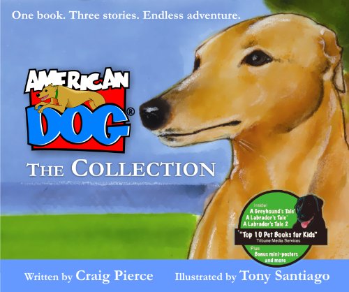 American Dog: The Collection by Craig Pierce | Goodreads
