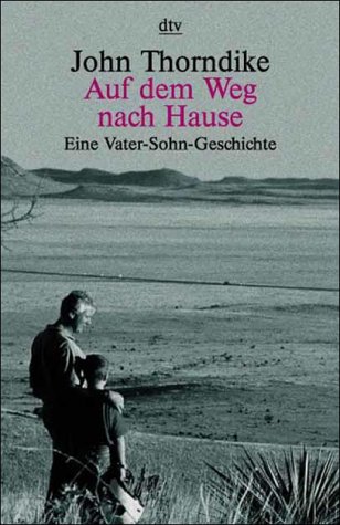 Auf dem Weg nach Hause by John Thorndike | Goodreads