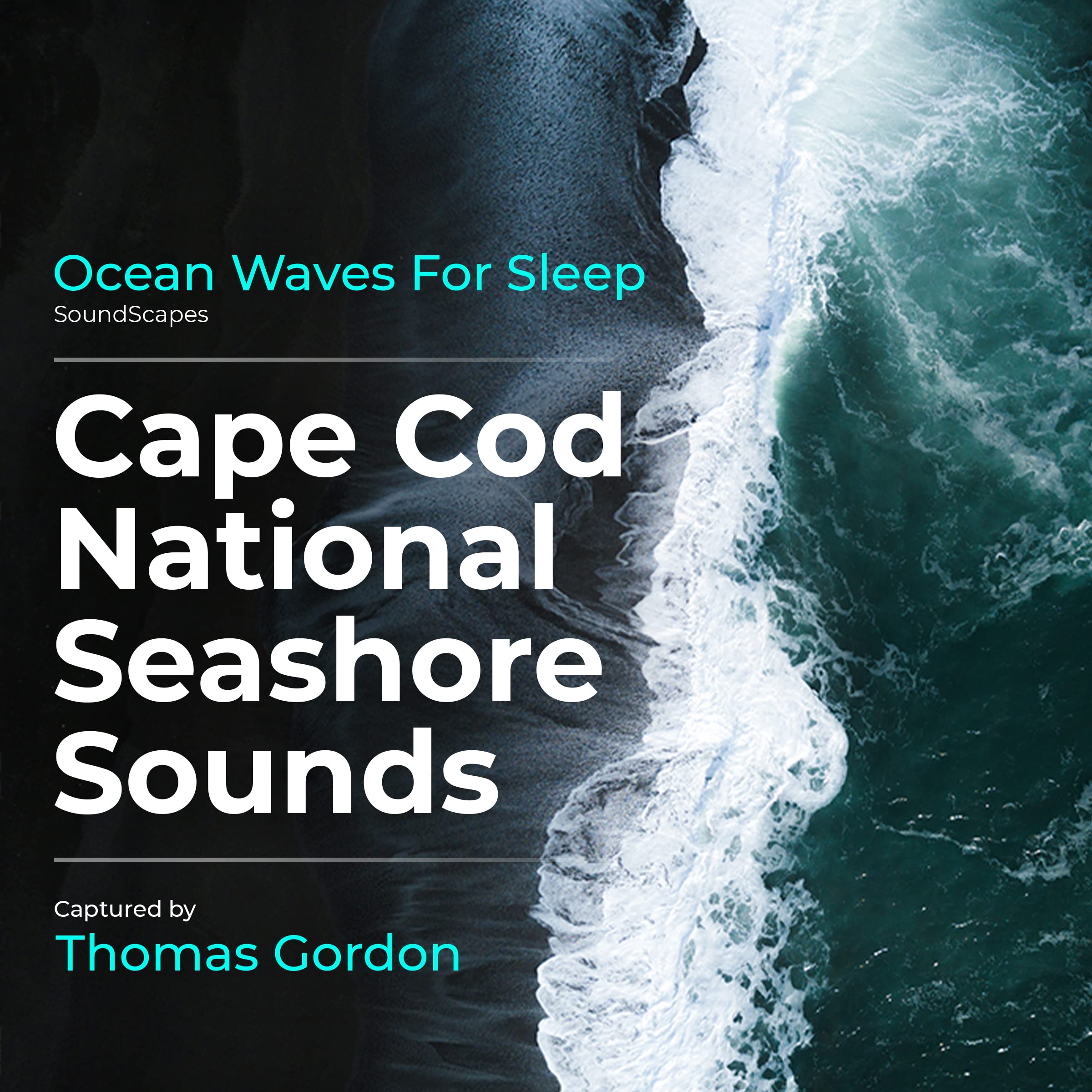 Cape Cod National Seashore Sounds - Ocean Waves For Sleep by Thomas ...