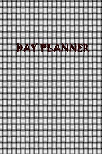 day planner: day planner notebook , size : 6 x 9 by yku mku | Goodreads