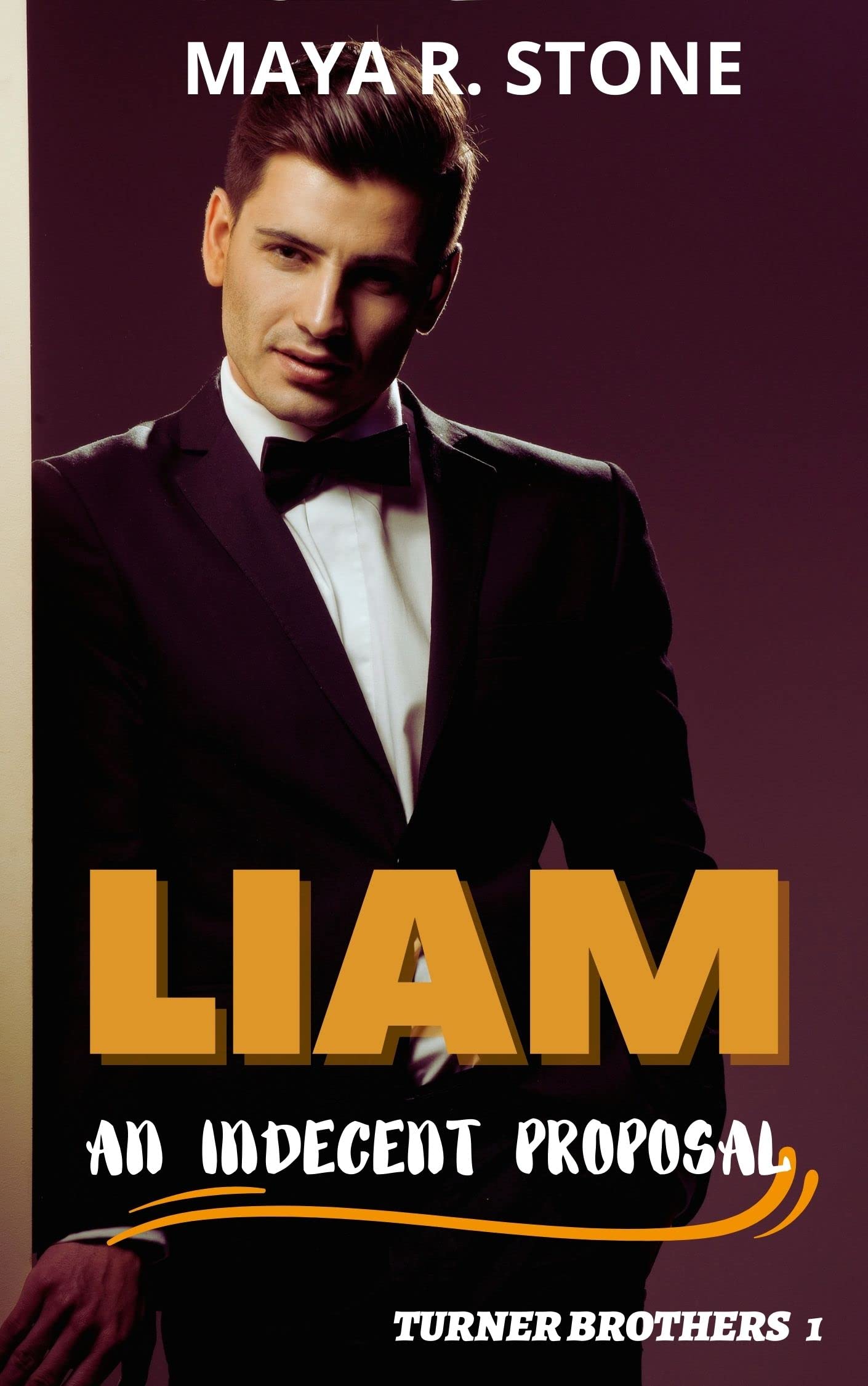 Liam. An indecent proposal: A millionaire romance by Maya R. Stone ...