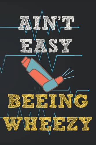 Ain't easy beeing wheezy: Notebook to Track and Record Allergies ...
