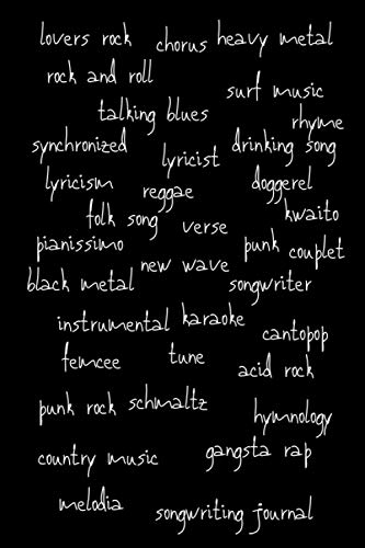 Songwriting Journal: Lyrics & Songwriting Notebook Journal for Song ...