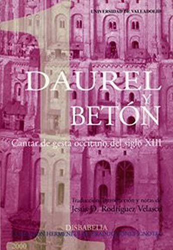 DAUREL Y BETÓN. CANTAR DE GESTA OCCITANO DEL SIGLO XIII by Jesús ...