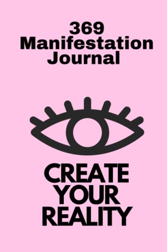 CREATE YOUR REALITY 369 Manifestation: The Law of Attraction Guided ...