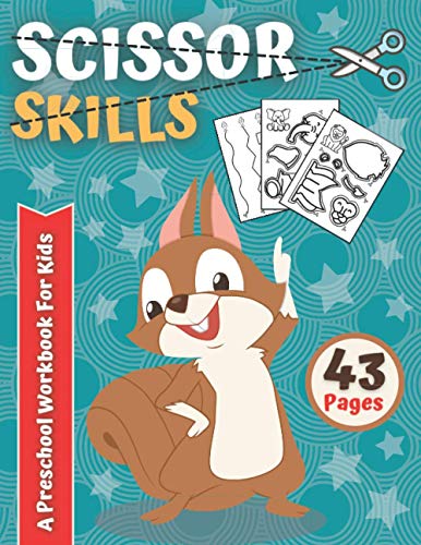 Scissor Skills Preschool Workbook for Kids: Scissor Practice for ...