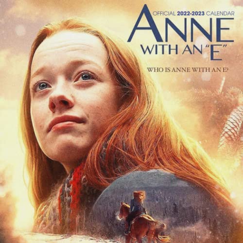 Anne With An 2022 Calendar: OFFICIAL Anne With An calendar 2022 Weekly ...
