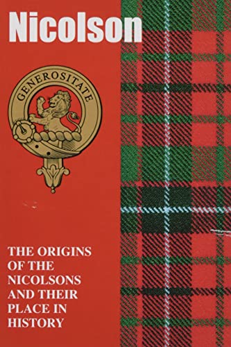 Nicolson: The Origins of the ﻿Nicolsons and Their Place in History by ...