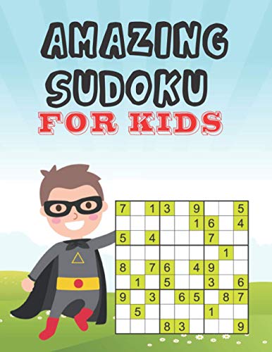 AMAZING SUDOKU FOR KIDS: Logical Thinking | Brain Game Book Easy To ...