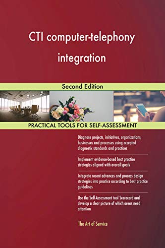 CTI computer-telephony integration Second Edition by Gerardus Blokdyk ...