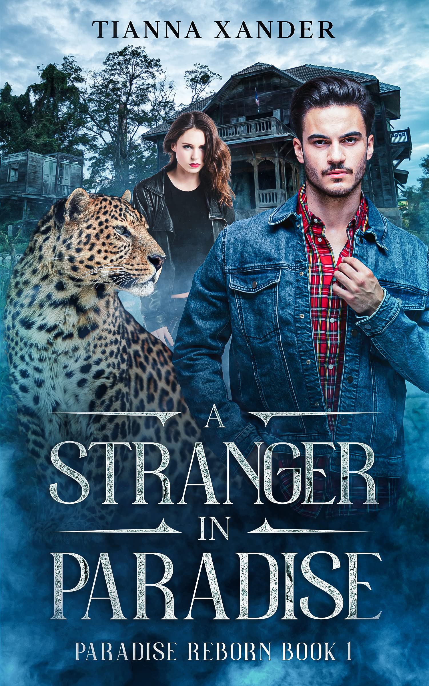 A Stranger in Paradise: Paradise Reborn Book #1 -- Shapeshifter, Menage ...