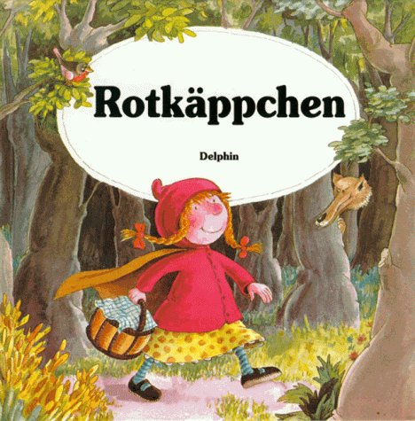 Rotkaeppchen by unknown author | Goodreads