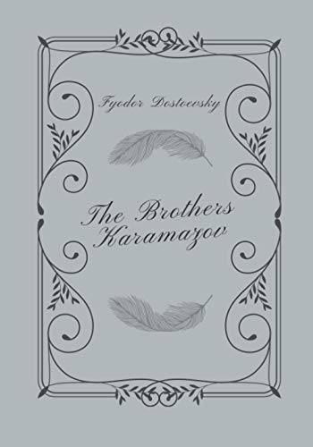 The Brothers Karamazov: The Ultimate Book Club Edition by Fyodor ...