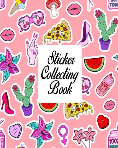 Sticker Collecting Book: Blank Sticker Book For Kids 8x10 100 pages by ...