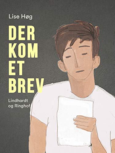 Der kom et brev (Over grænser) (Danish Edition) by Lise Høg | Goodreads