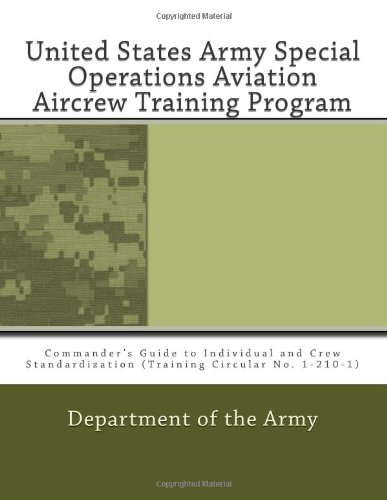 United States Army Special Operations Aviation Aircrew Training Program ...