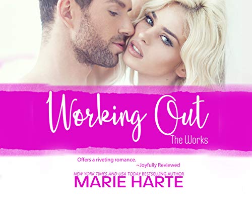 Working Out by Marie Harte | Goodreads
