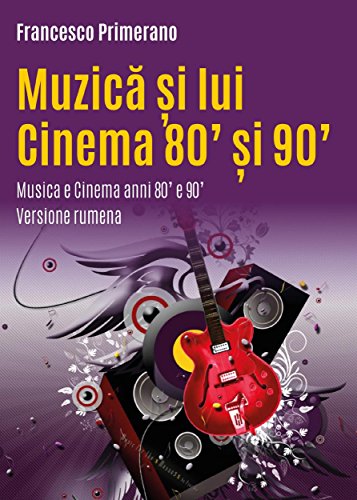 Muzică și lui Cinema 80'și 90' Musica e Cinema anni 80' e 90' by ...