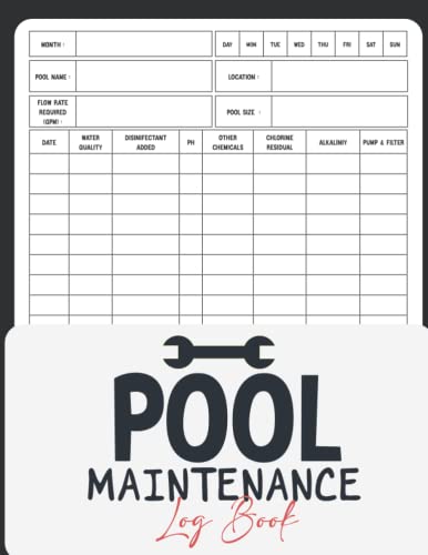 Pool Maintenance Log Book: Swimming Pool Maintenance | Daily Detailed ...