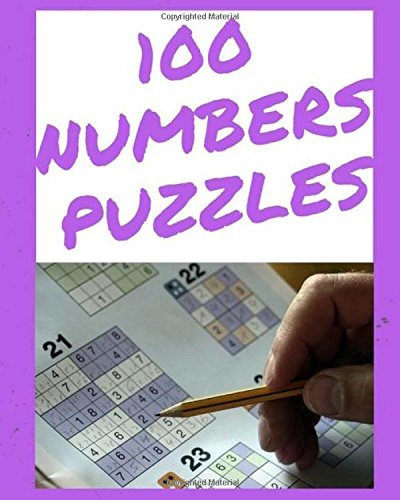 100 Number Puzzles: Sudoku, Crazy 8, Calcudoku and Sujiko and Cell ...