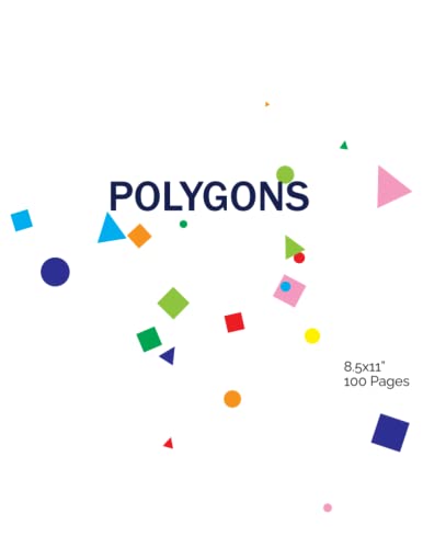 Polygons: A 100 pages paperback notebook - 8.5x11" - lined journal by ...