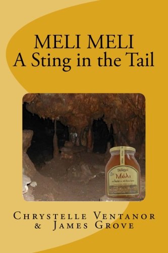 MELI MELI - A Sting in the Tail by Chrystelle Ventanor | Goodreads
