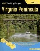 ADC The Map People Virginia Peninsula Street Atlas by unknown author ...