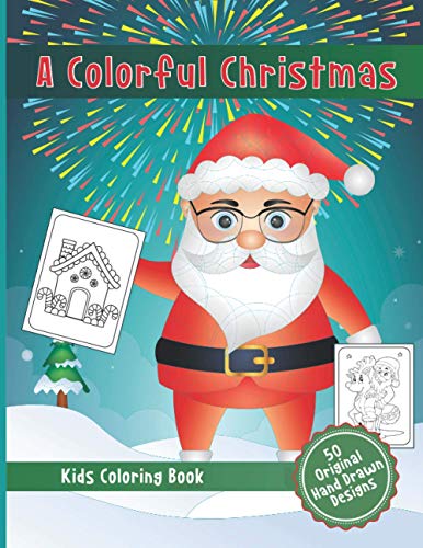 A Colorful Christmas Kids Coloring Book: The Ultimate Fun Kids Books ...