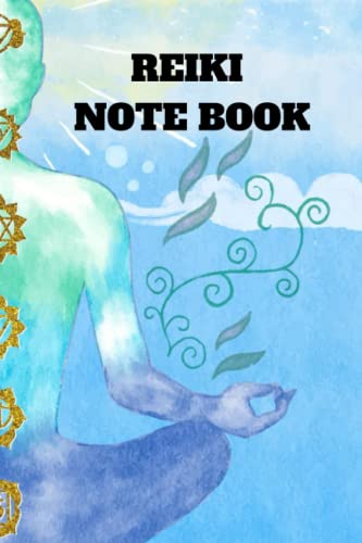 Reiki Notebook: My Reiki Thoughts - Meditation Journal - The Seven ...