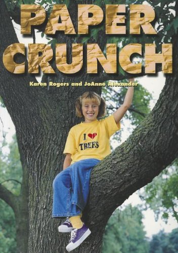 Paper Crunch: Student Reader Grade 3, Level 16 by Rigby | Goodreads