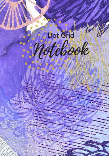 Notebook with Dotted Pages: Dot Grid Hard Cover Notebook B5 (7x10 ...